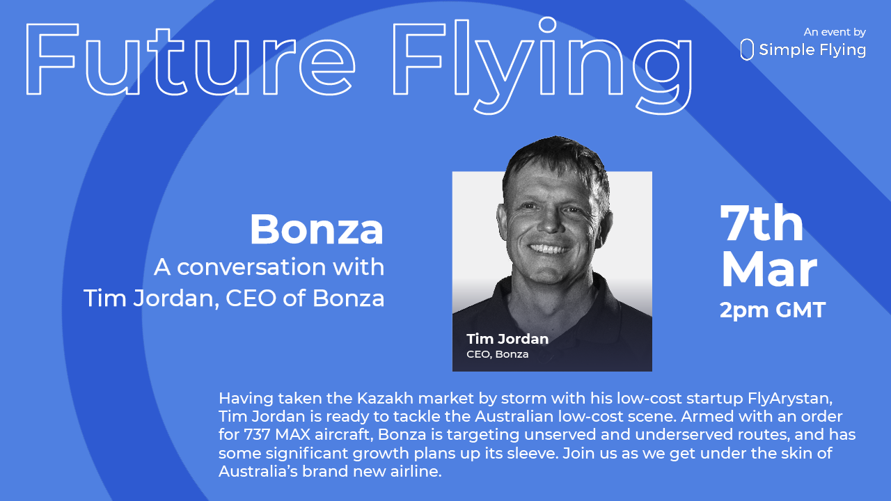 Future Flying Webinar: Tim Jordan, Founder & CEO Of Bonza