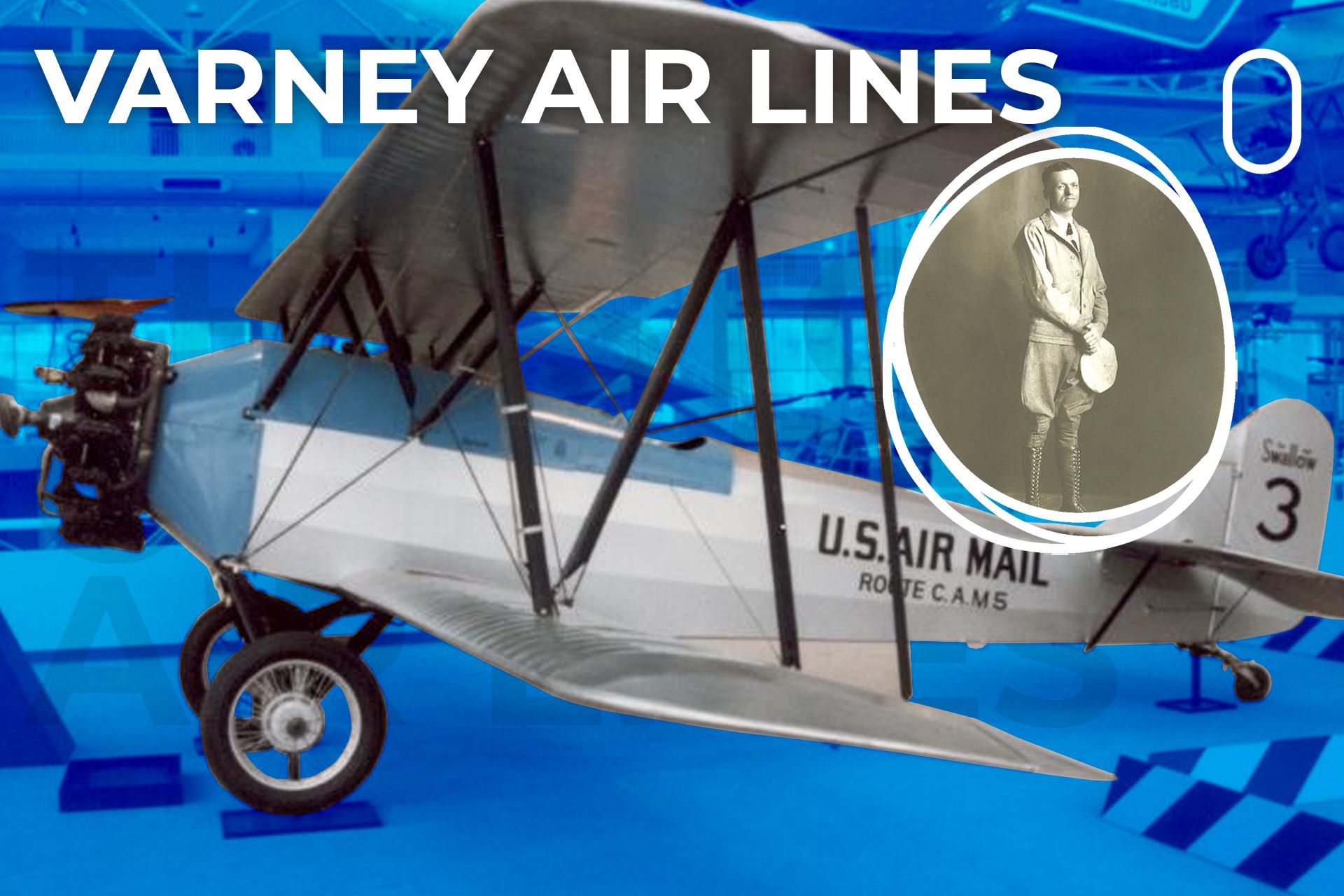 Continental's Predecessor: The Story Of Varney Air Lines