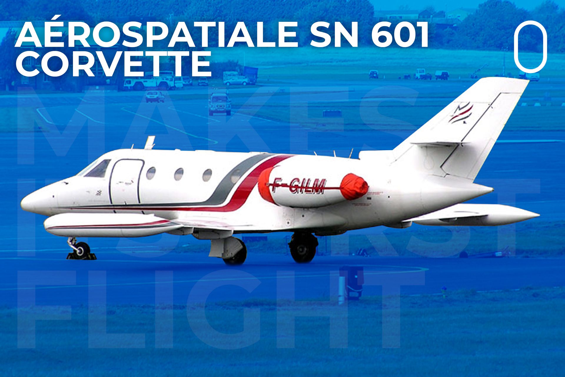 The Business Jet Used By Regional Airlines: Aérospatiale's SN 601 ...