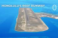 The Story Of Honolulu Airport s Reef Runway