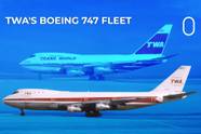 The Story Of TWA s Boeing 747 Fleet