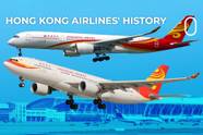 A Brief History Of Hong Kong Airlines A Brief History Of Hong Kong Airlines