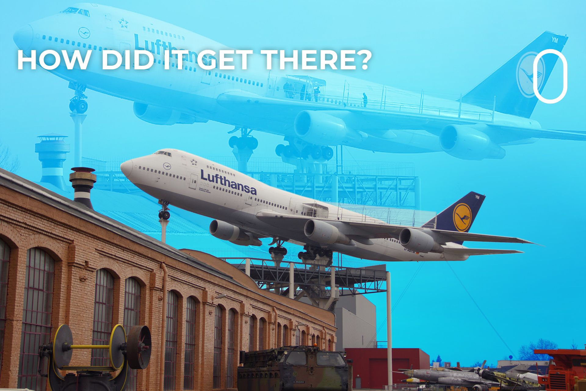 Logistics: How A German Museum Got A Retired Boeing 747 Onto Its Roof