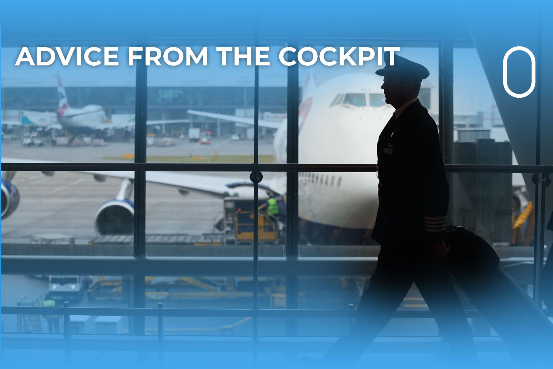 A Pilot's Top Tips For Life On The Road