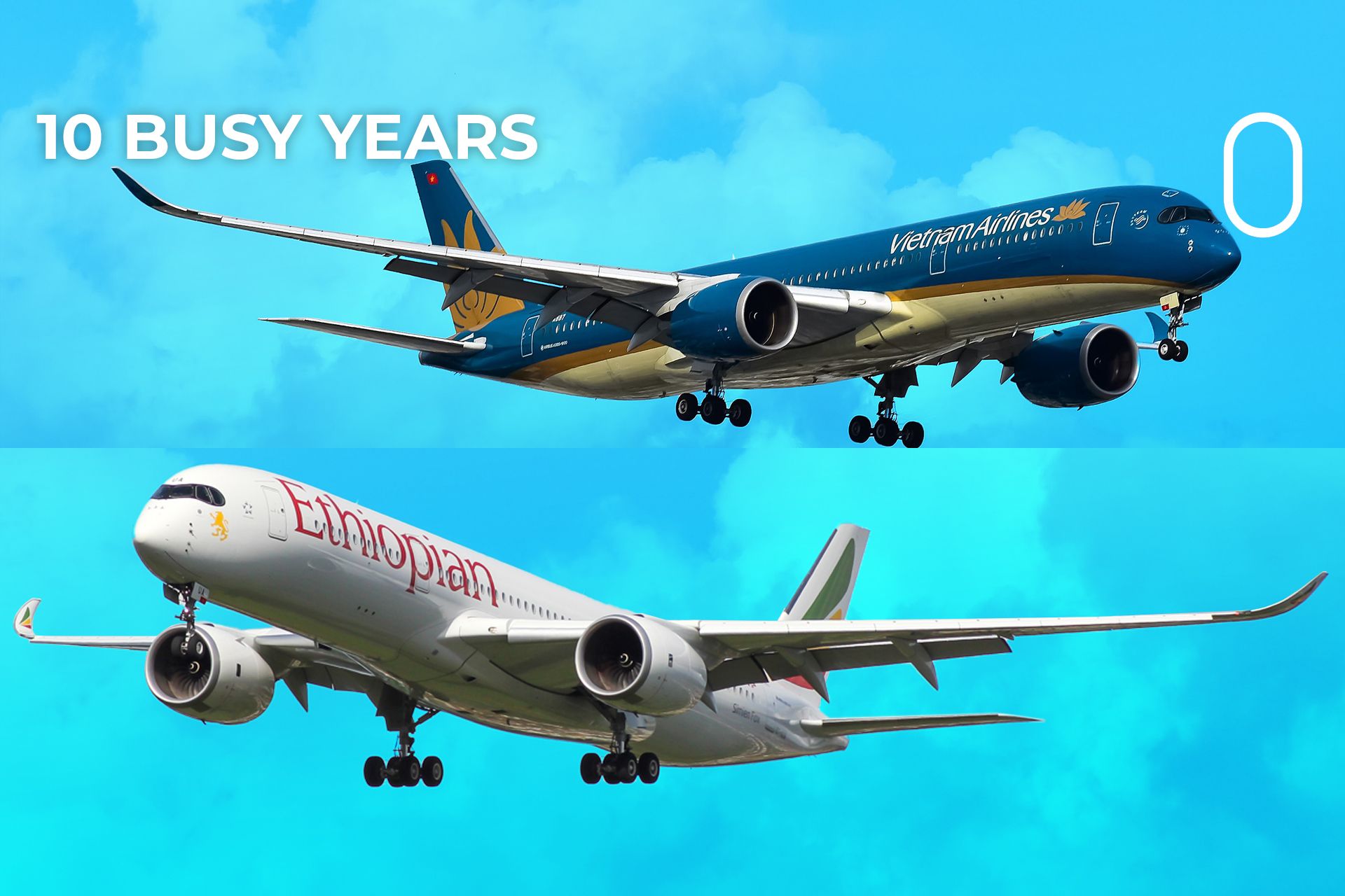 10 Years Of Flight: Which Active Airbus A350s Have The Most Hours & Cycles?