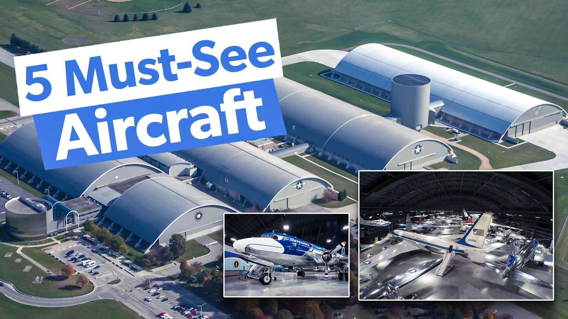 Top 5 Must-See Aircraft At The National Museum Of The US Air Force