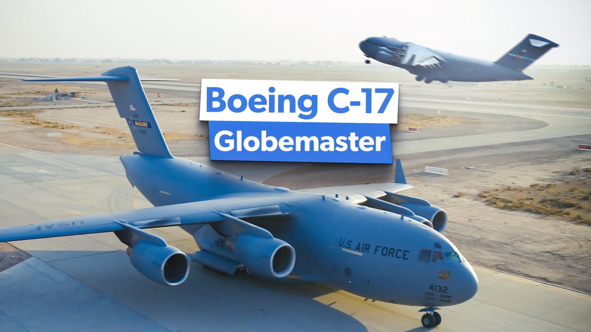 What Is The Boeing C-17 Globemaster III Used For?