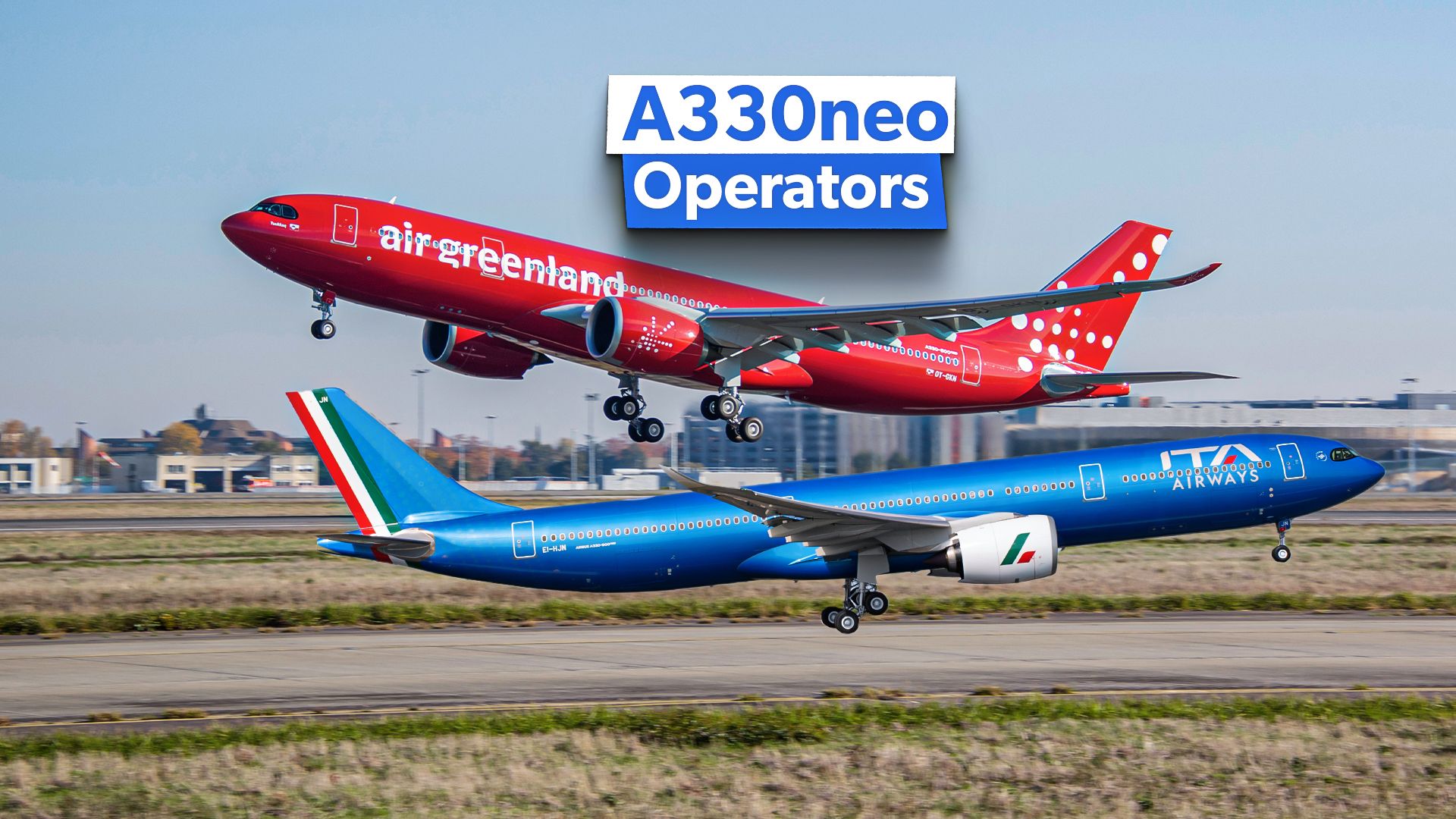 Which Airlines Operate The Airbus A330neo In 2024?