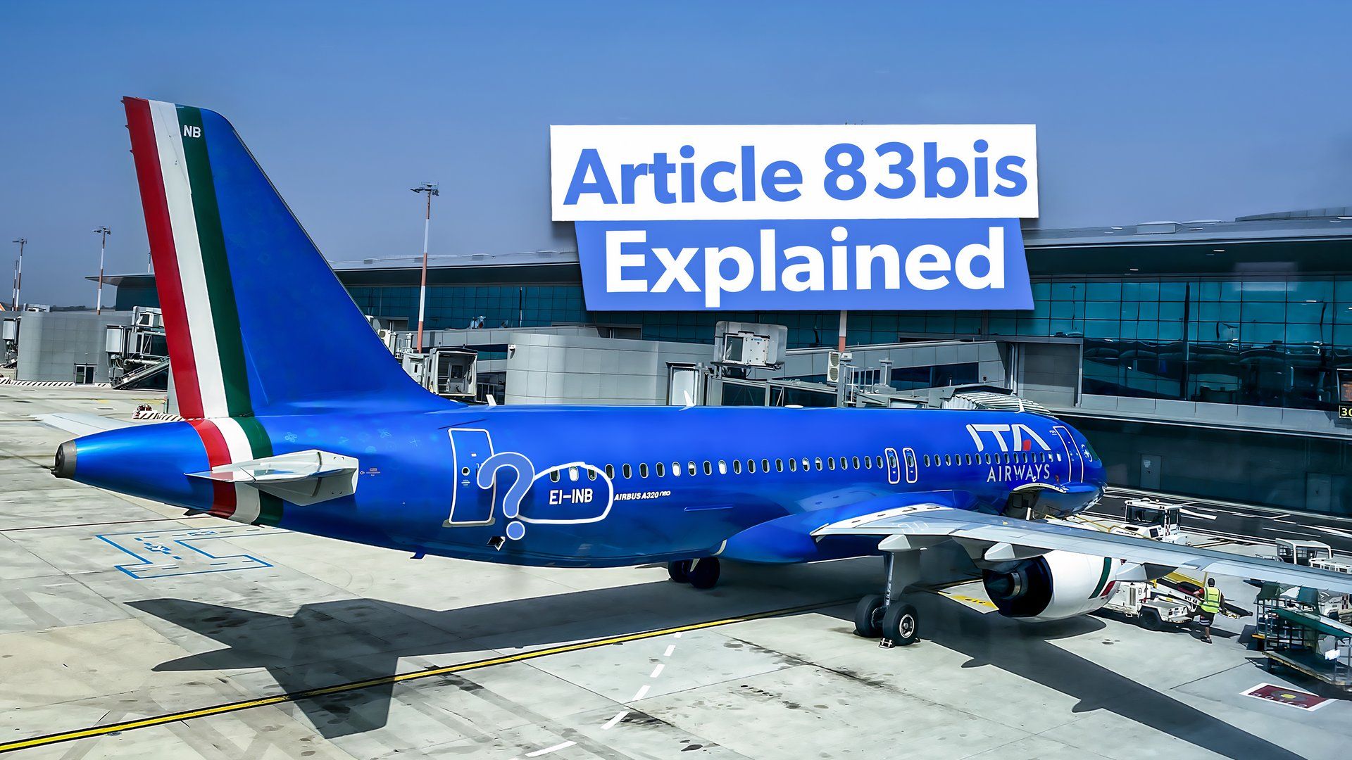 What Is Article 83bis Of The Chicago Convention & How Does It Let ...