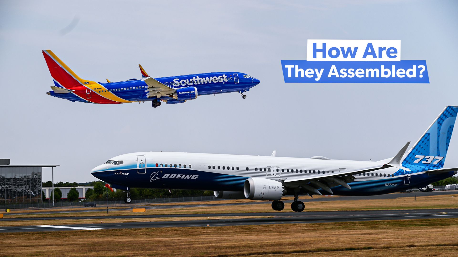 10 Days: A Look Inside The Final Assembly Of A Boeing 737 MAX