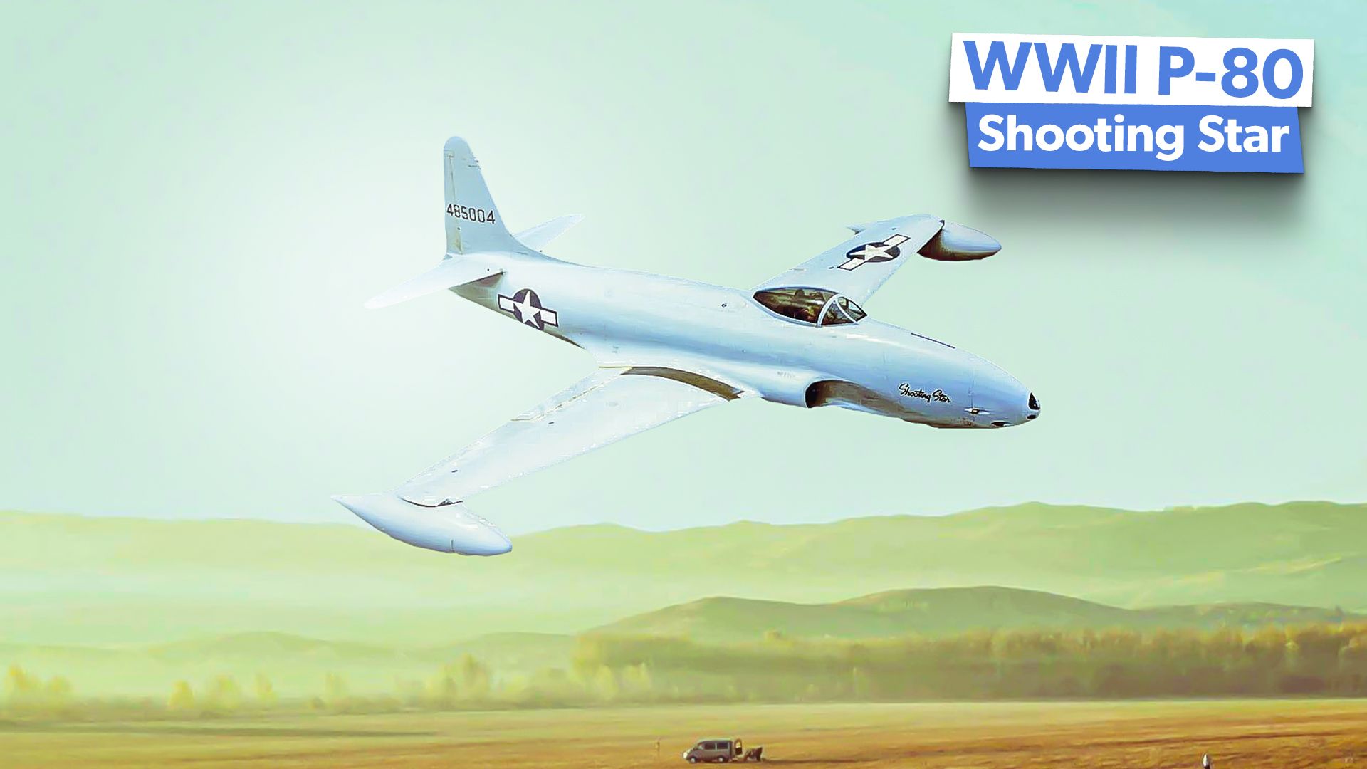 How The WWII USAAF P-80 Shooting Star Influenced Modern American Jet Fighters