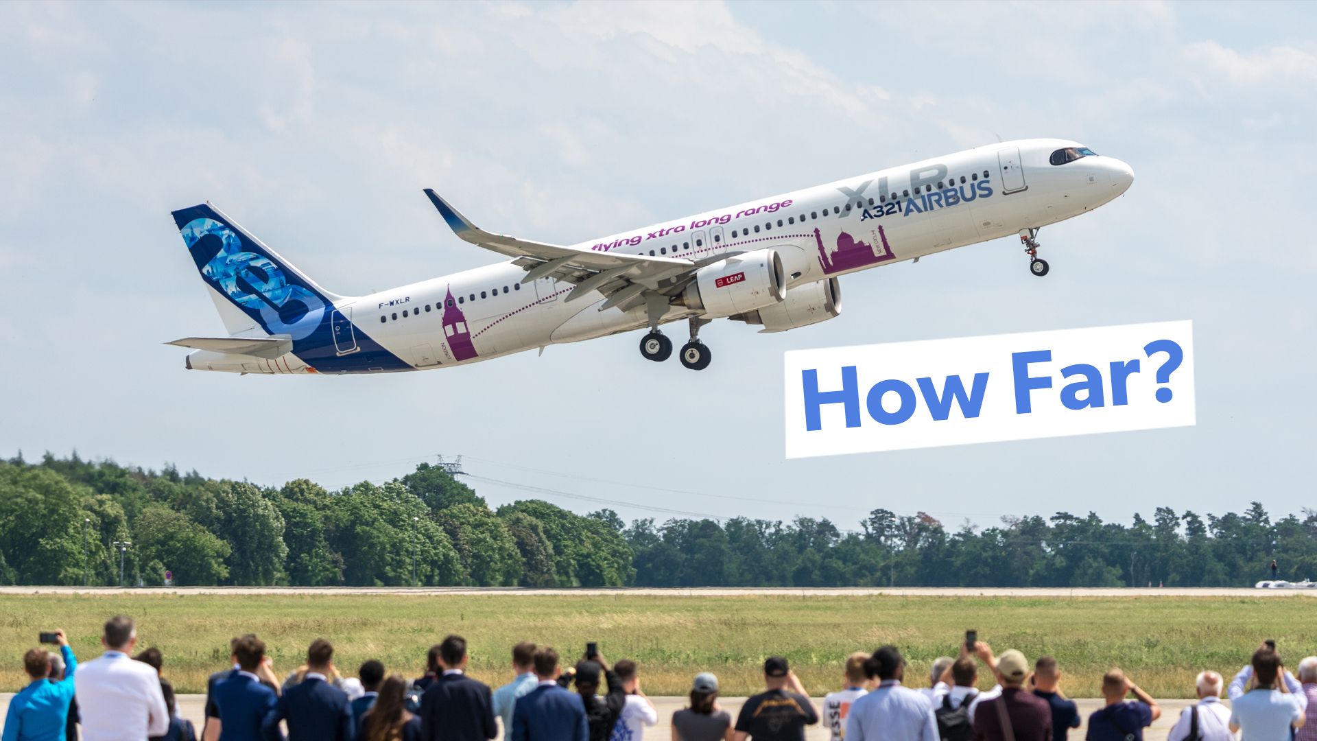 How Does The Airbus A321XLR's Range Compare To Other Long-Haul Twinjets?