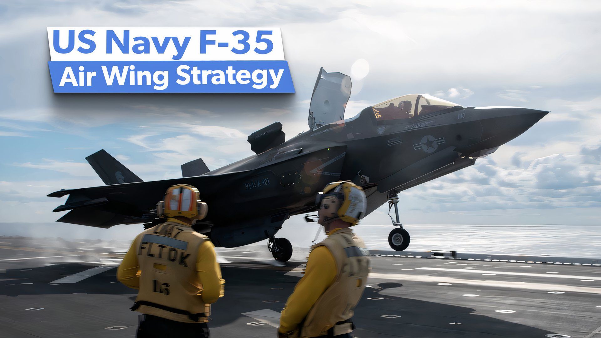 5 Key Ways The F-35 Fits Into The US Navy Air Wing Strategy
