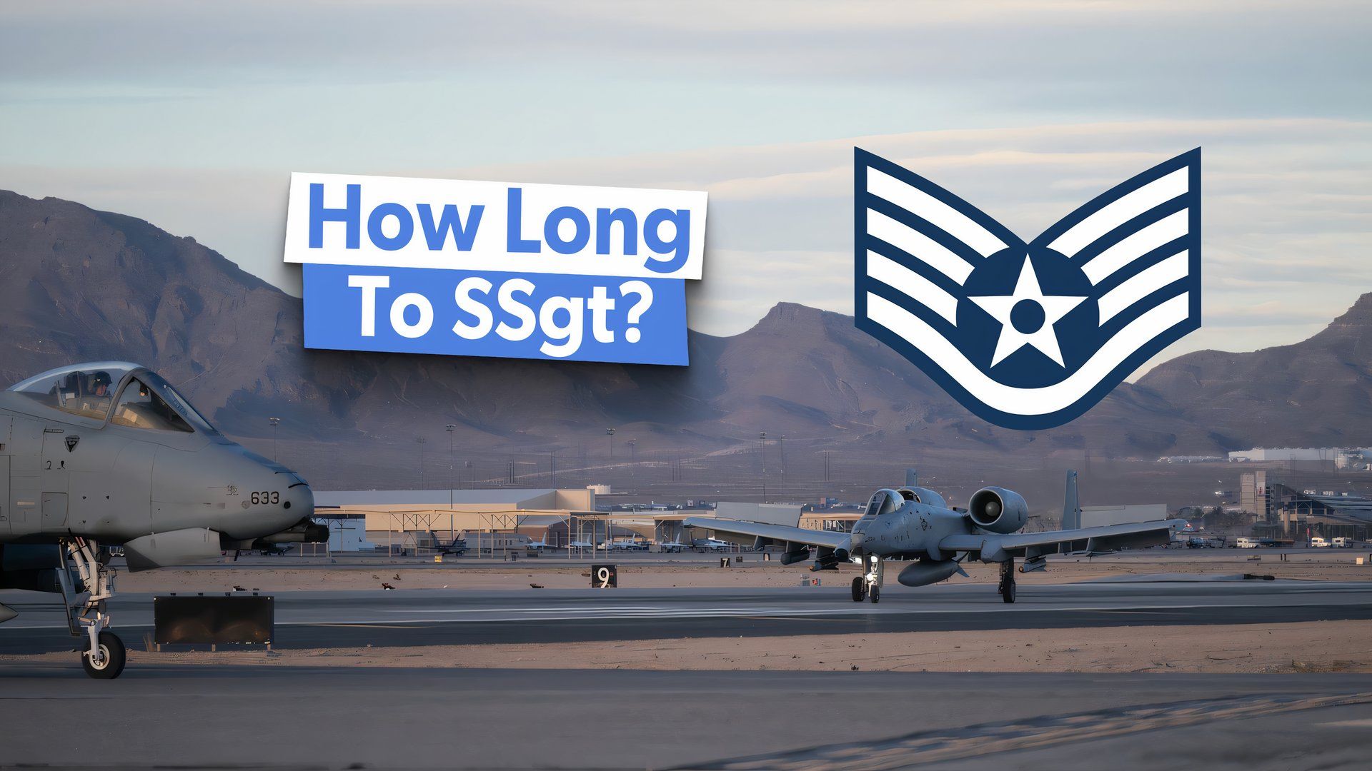 How Long Does It Take To Become A SSgt In The US Air Force?
