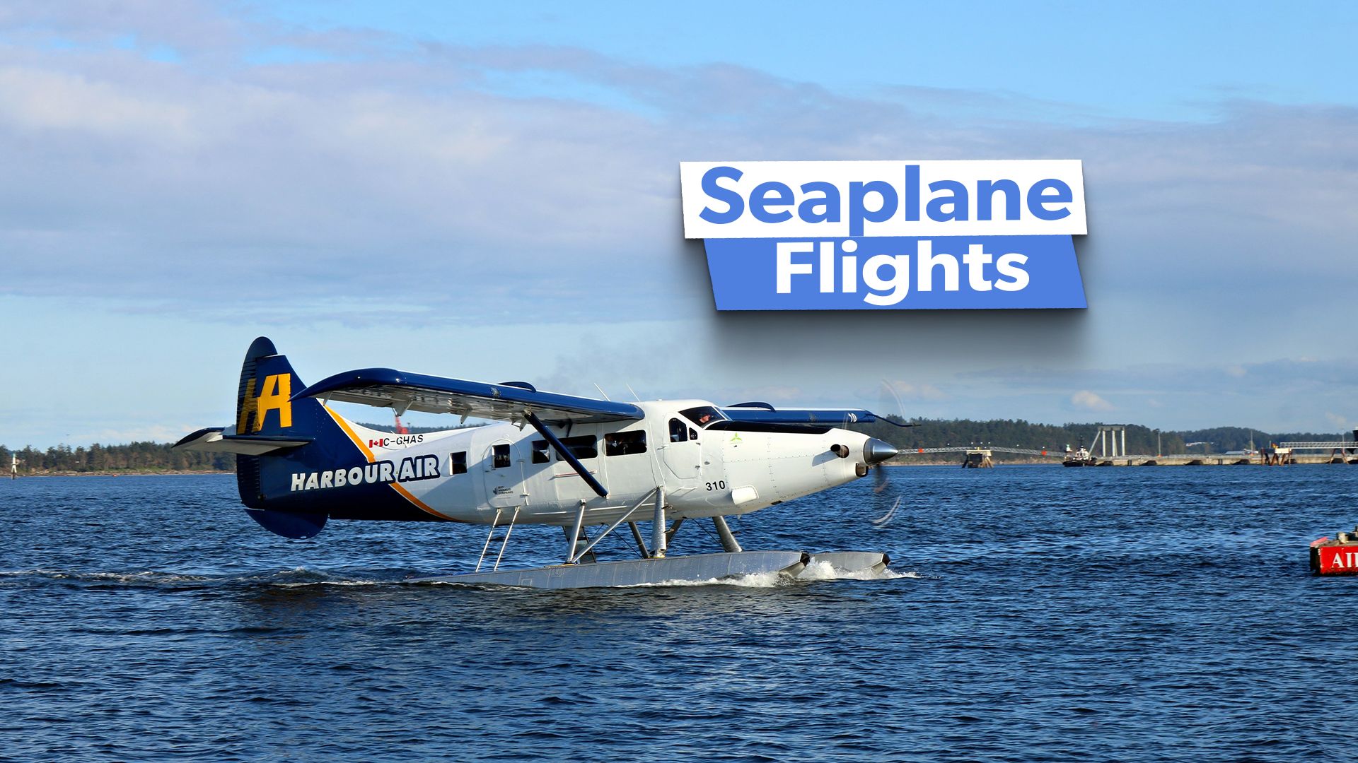 Seaplane Flights: A Different Look At Harbour Air