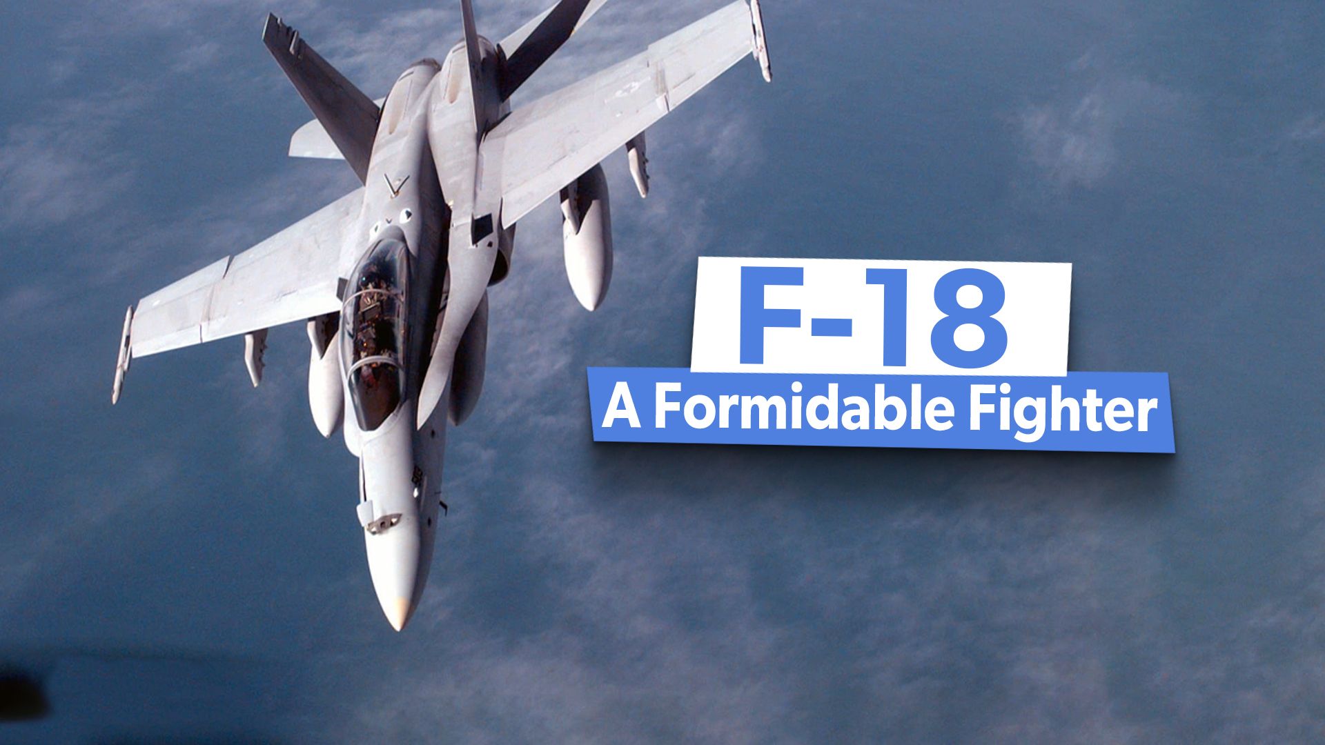 5 Features That Make The F-18 Such A Formidable Fighter Jet