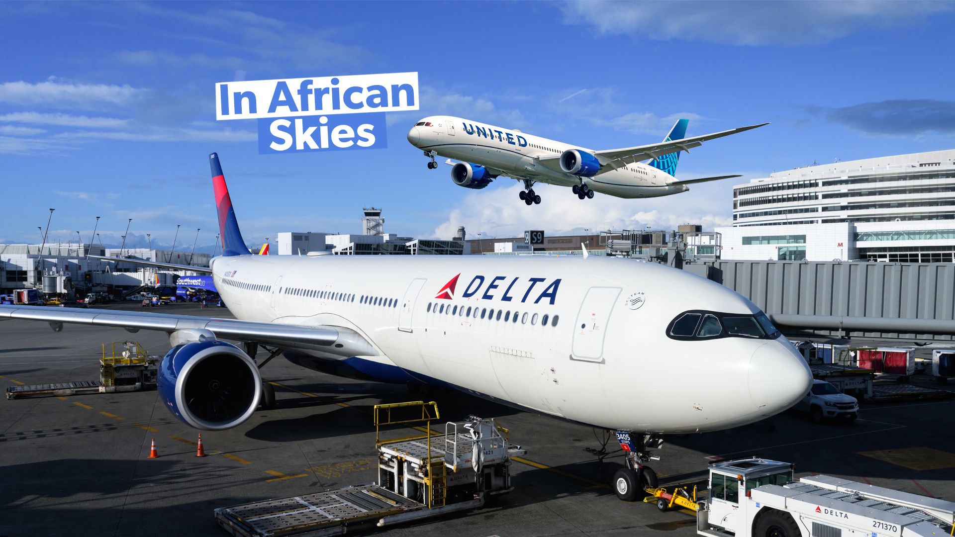 Which African Routes Are Delta & United Airlines Serving This December?