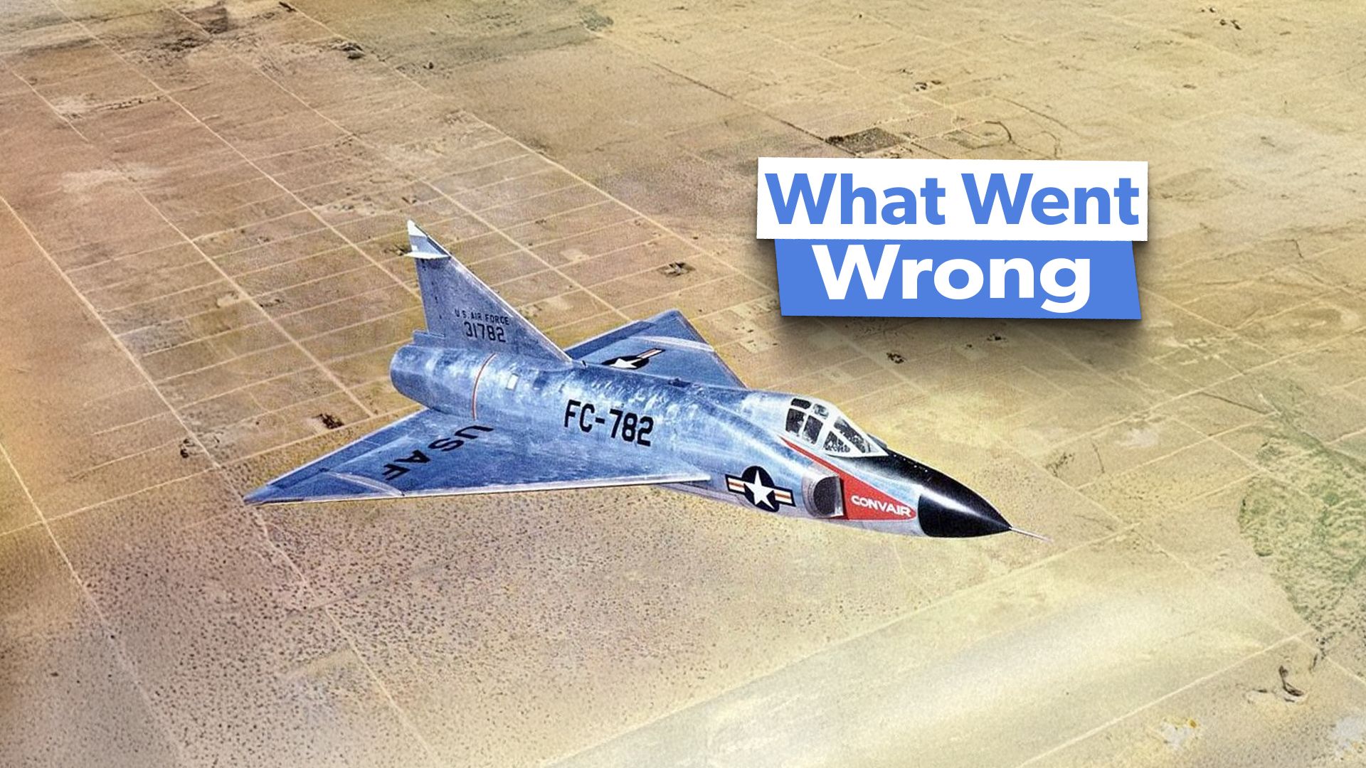 Convair F-102 Delta Dagger: What Went Wrong With The World's 1st ...