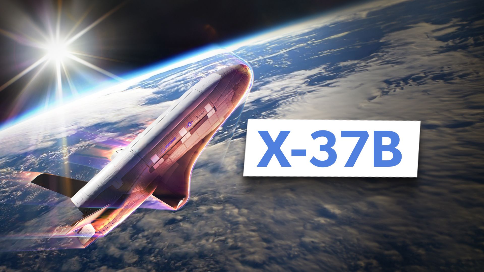 X-37B: What To Know About The US Space Force's Orbit Shifting Spacecraft