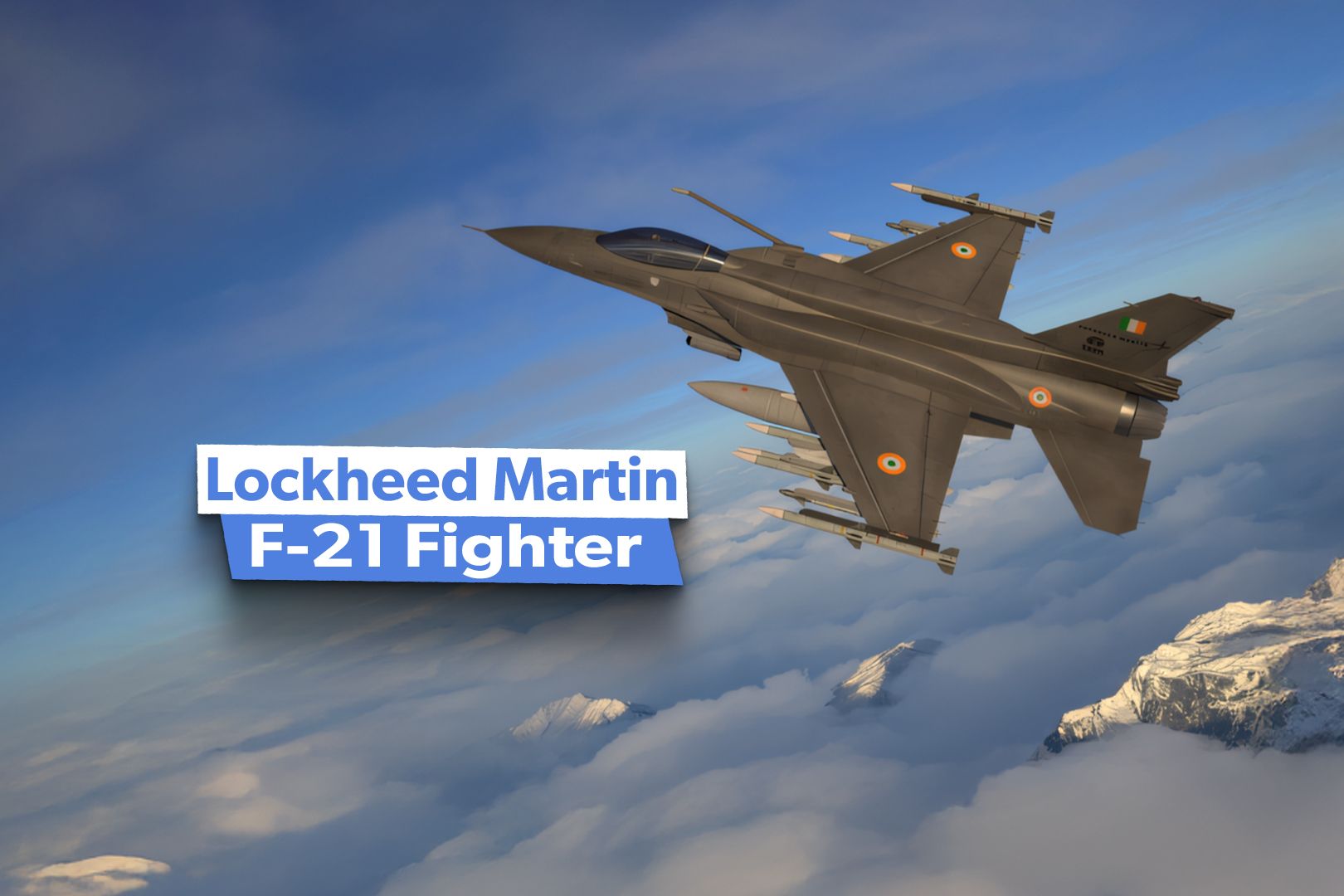 Lockheed Martin proposes F-21 fighter jet to enhance India's airpower ...