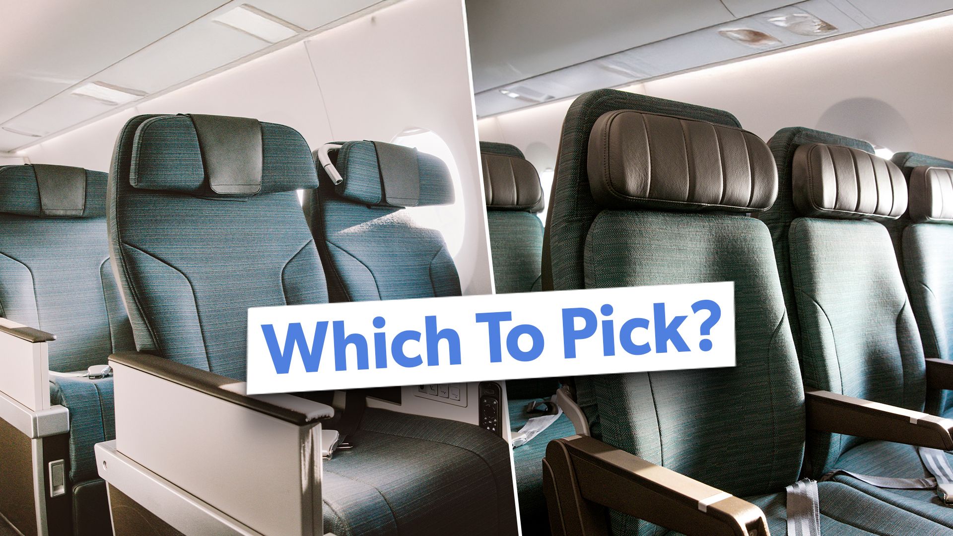 Cathay Pacific Airbus A350-1000 Economy Vs Premium Economy: Features Compared