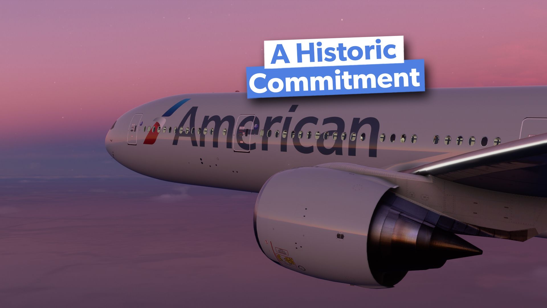 Why Did American Airlines Order The Boeing 777-300ER? Why Did American Airlines Order The Boeing 777-300ER?
