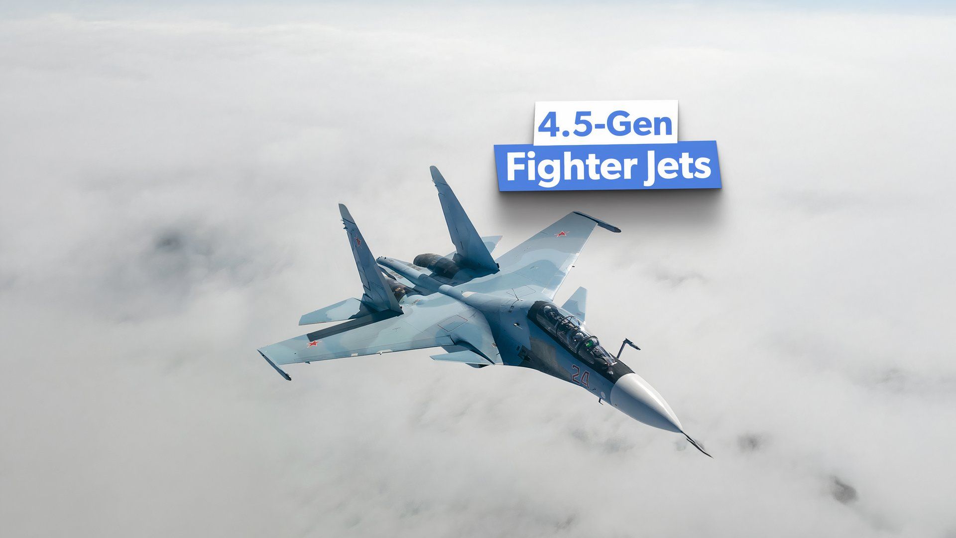 Eight 4.5-Generation Fighter Jets Produced Worldwide