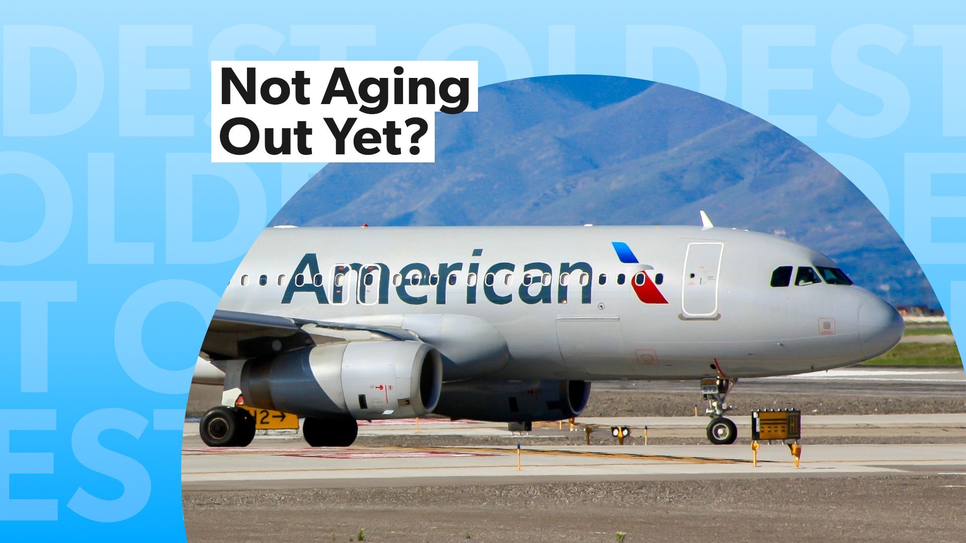 Still Going Strong: This Is American Airlines' Oldest Flying Aircraft