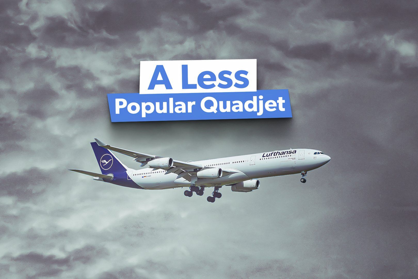 Why Does Lufthansa Still Fly The Airbus A340?