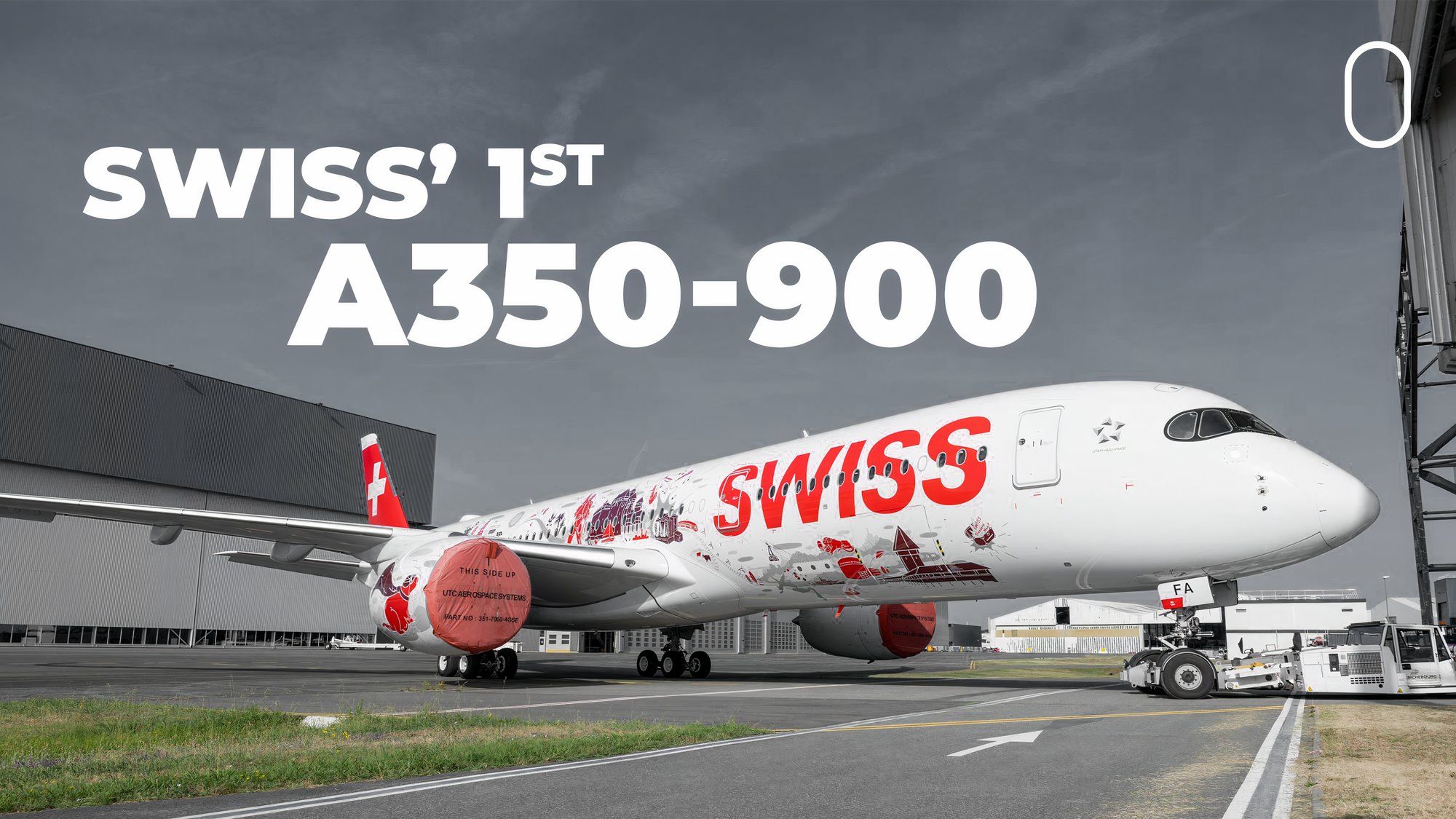 An Update On SWISS' First 2 Airbus A350-900s